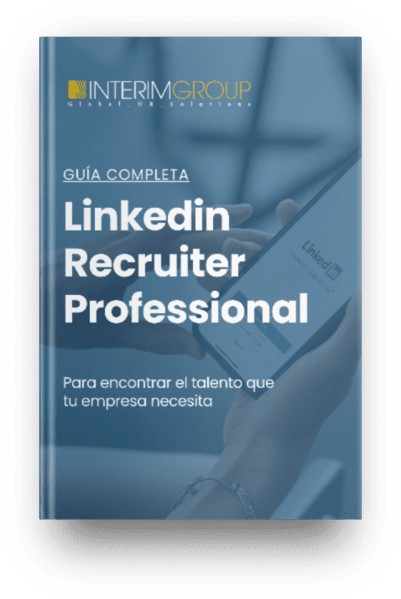 Guía completa: Linkedin Recruiter Professional